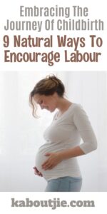 9 Natural Ways To Bring On Labour Gently And Safely