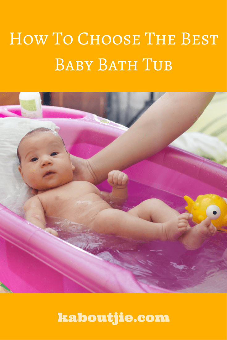 How To Choose The Best Baby Bath Tub
