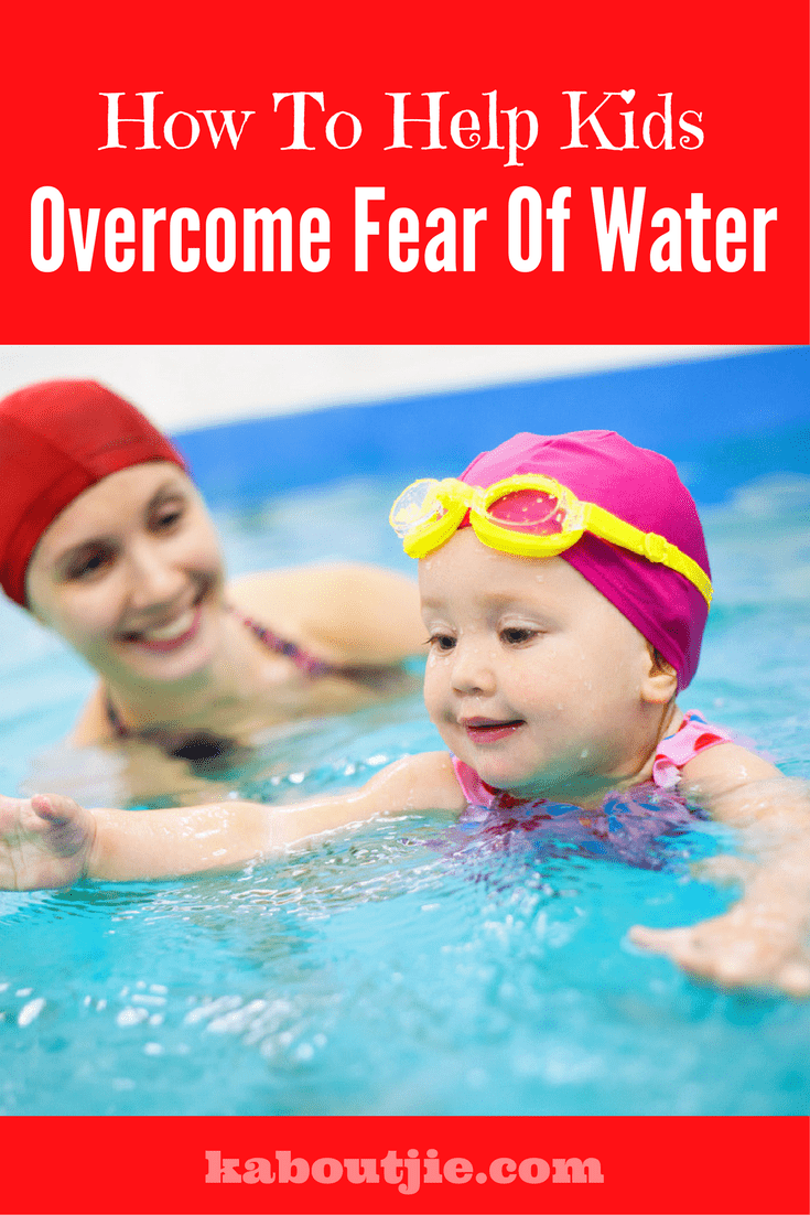 How to Help Child Afraid Of Water