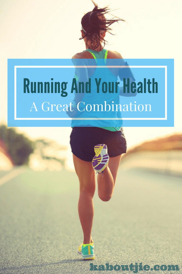 Running And Your Health - A Great Combination