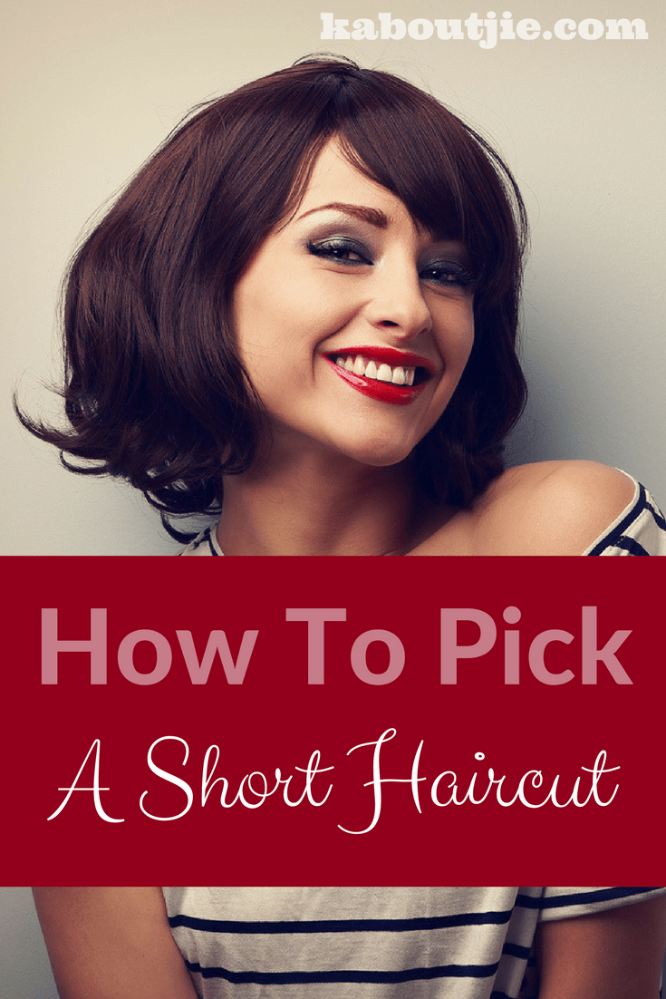 How To Pick A Short Haircut