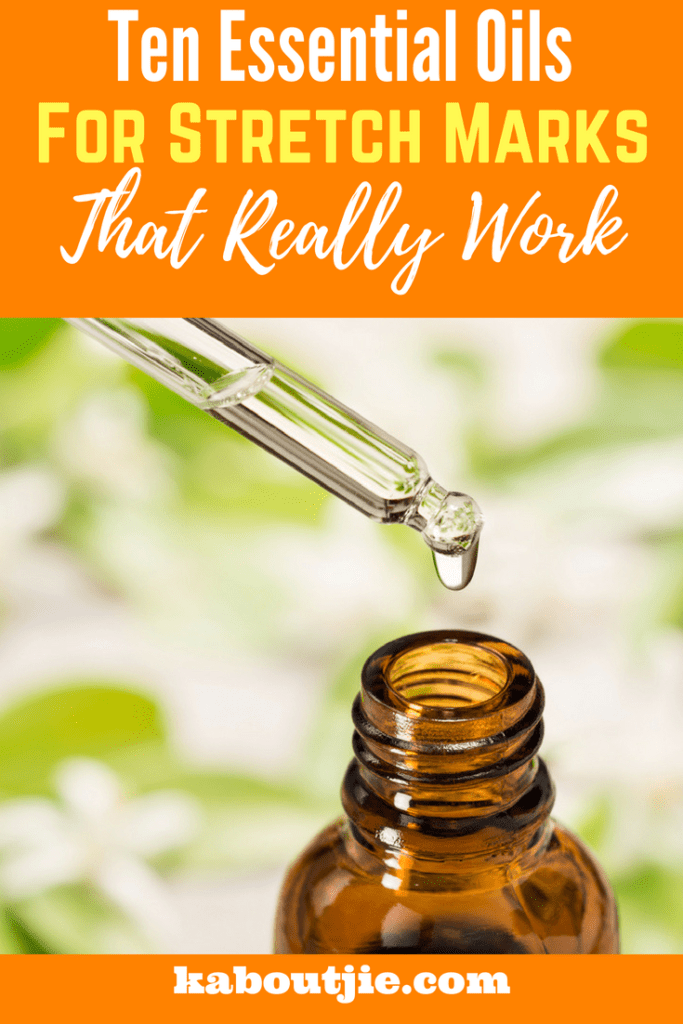 Ten Essential Oils For Stretch Marks That Really Work