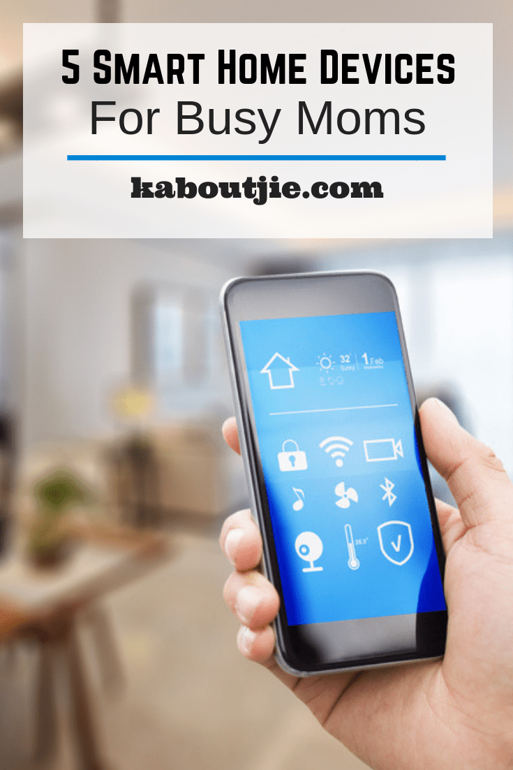5 Smart Home Devices for Busy Young Moms
