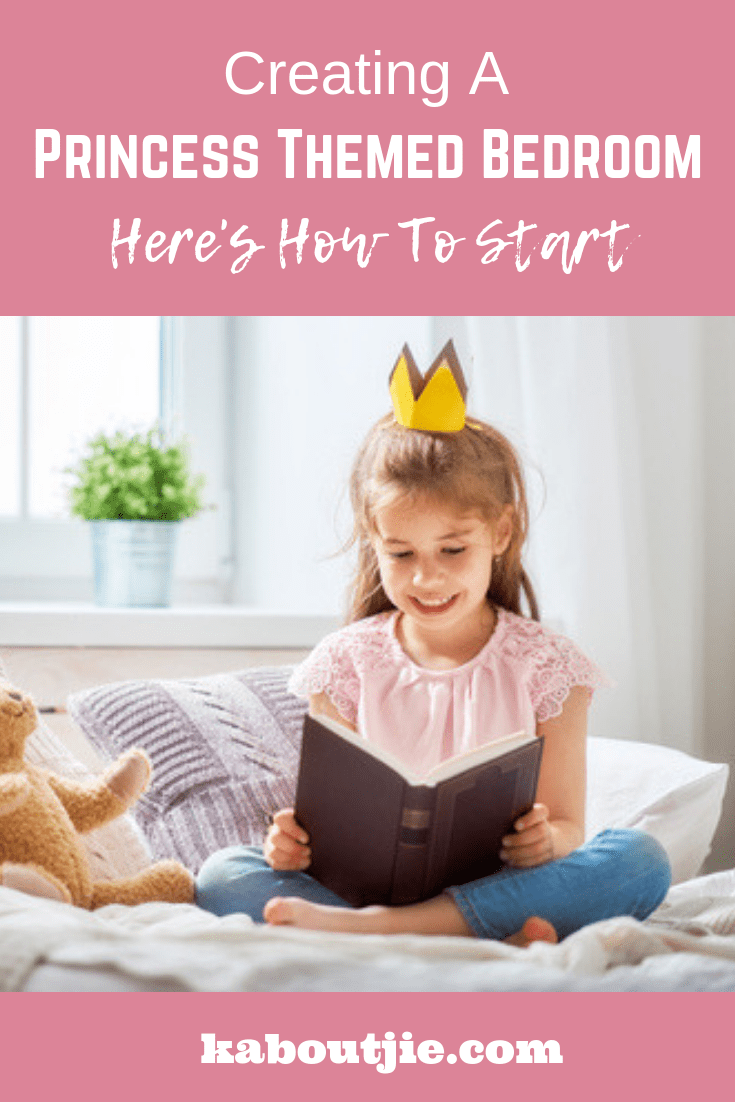 Creating A Princess Themed Bedroom: Here's How To Start