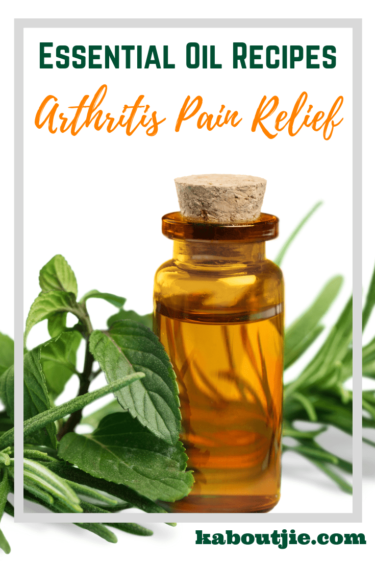 Essential Oil Recipes Arthritis Pain Relief