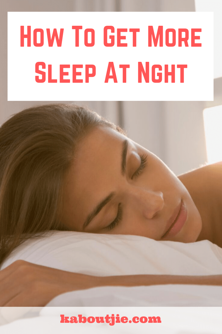 How to Have More Sleep at Night