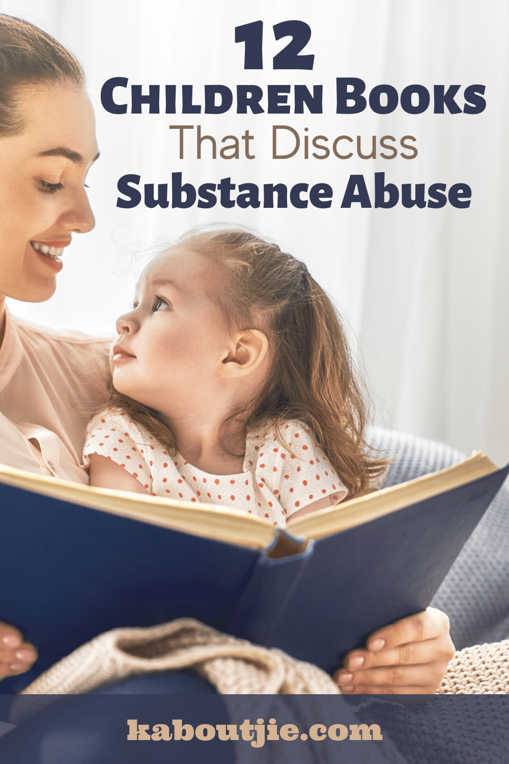 12 Children Books That Discuss Substance Abuse