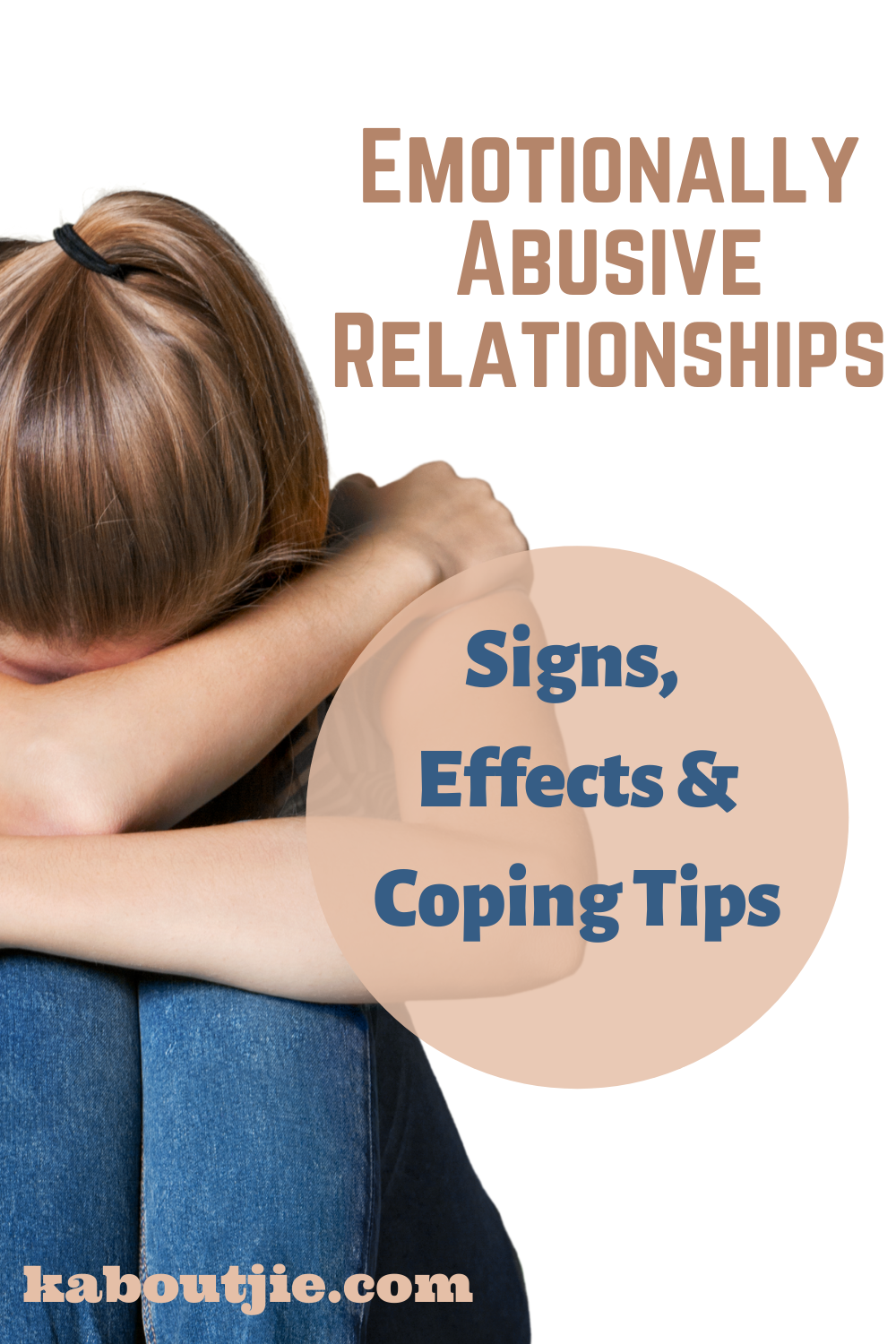Emotionally Abusive Relationships - Signs, Effects & Coping