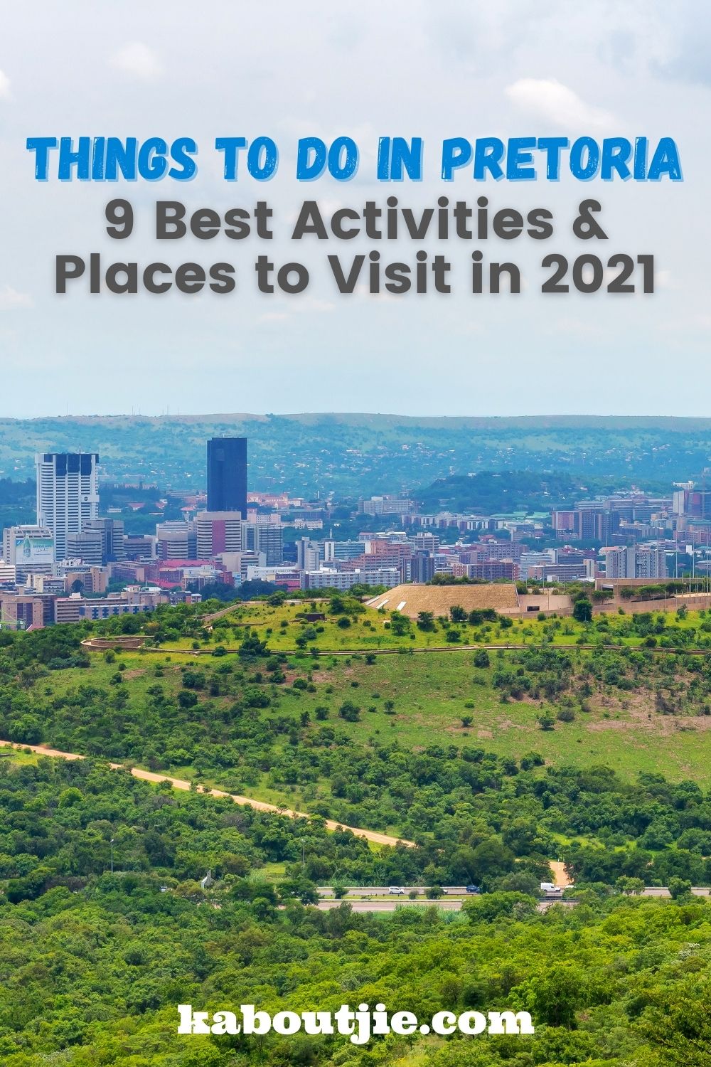 Things To Do in Pretoria - 9 Best Activities