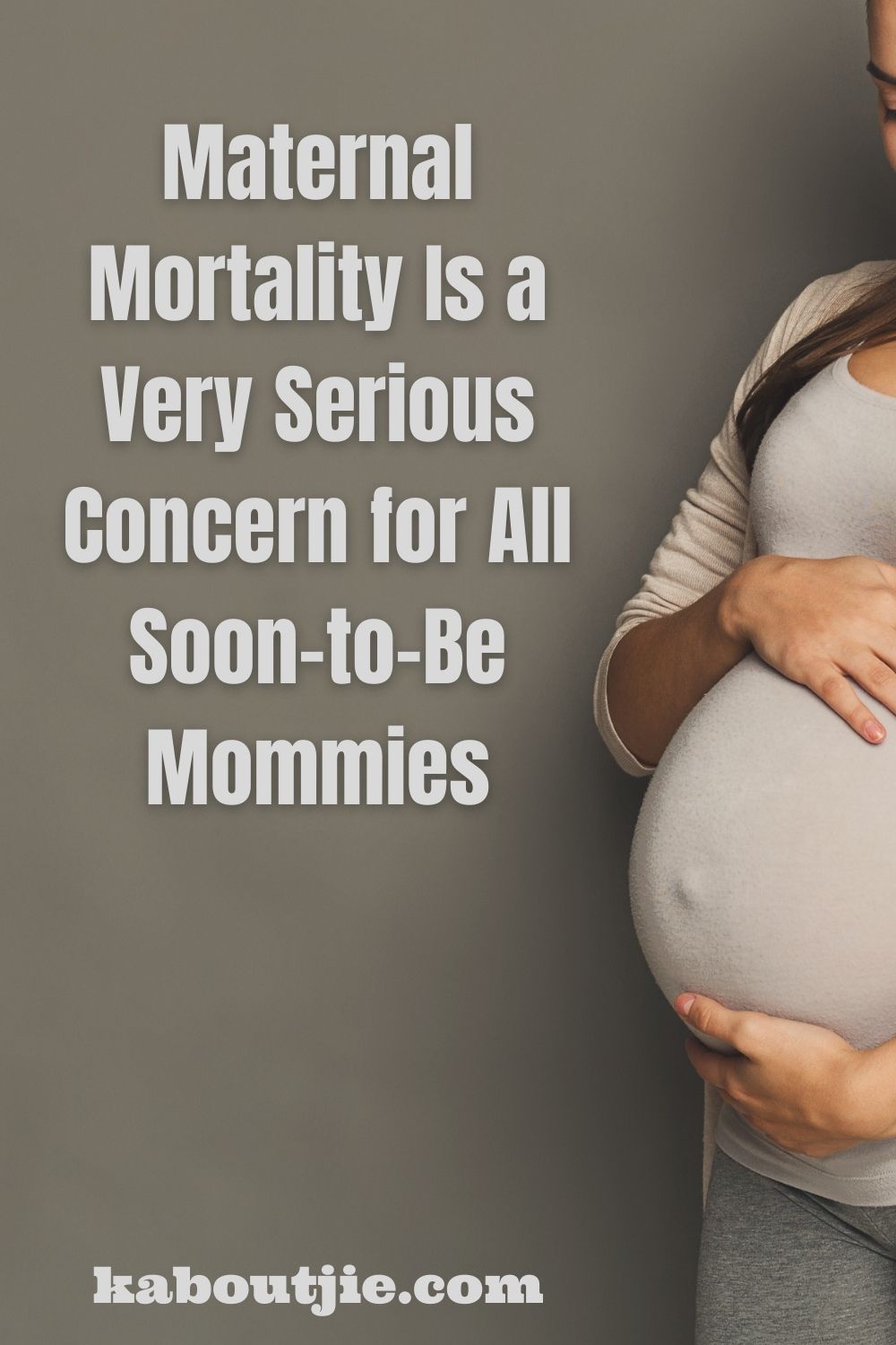 Maternal Mortality Is a Very Serious Concern