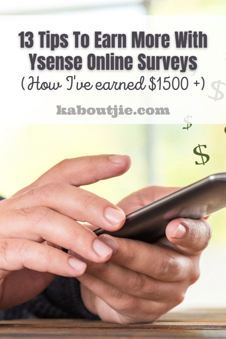13 Tips To Earn More With Ysense Online Surveys