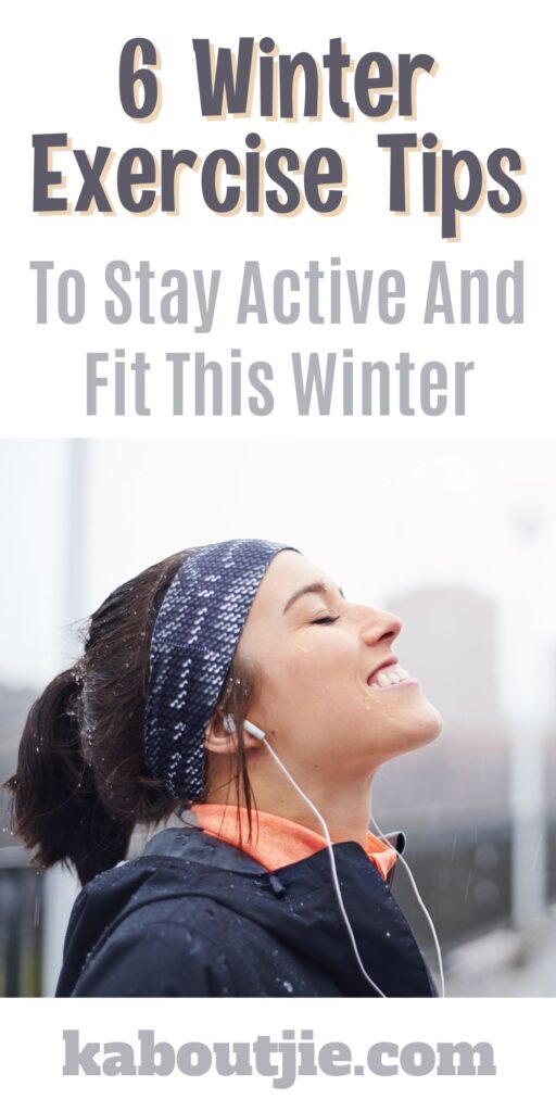 6 Winter Exercise Tips To Stay Active And Fit This Winter
