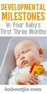 8 Developmental Milestones In Baby's First Three Months